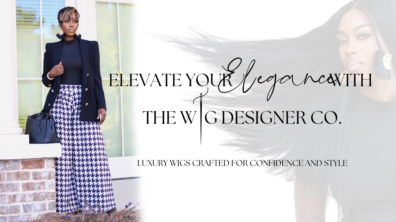Premium Wigs for Stylish, Ambitious Women – The Wig Designer Co.